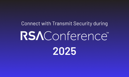 Transmit Security at RSA